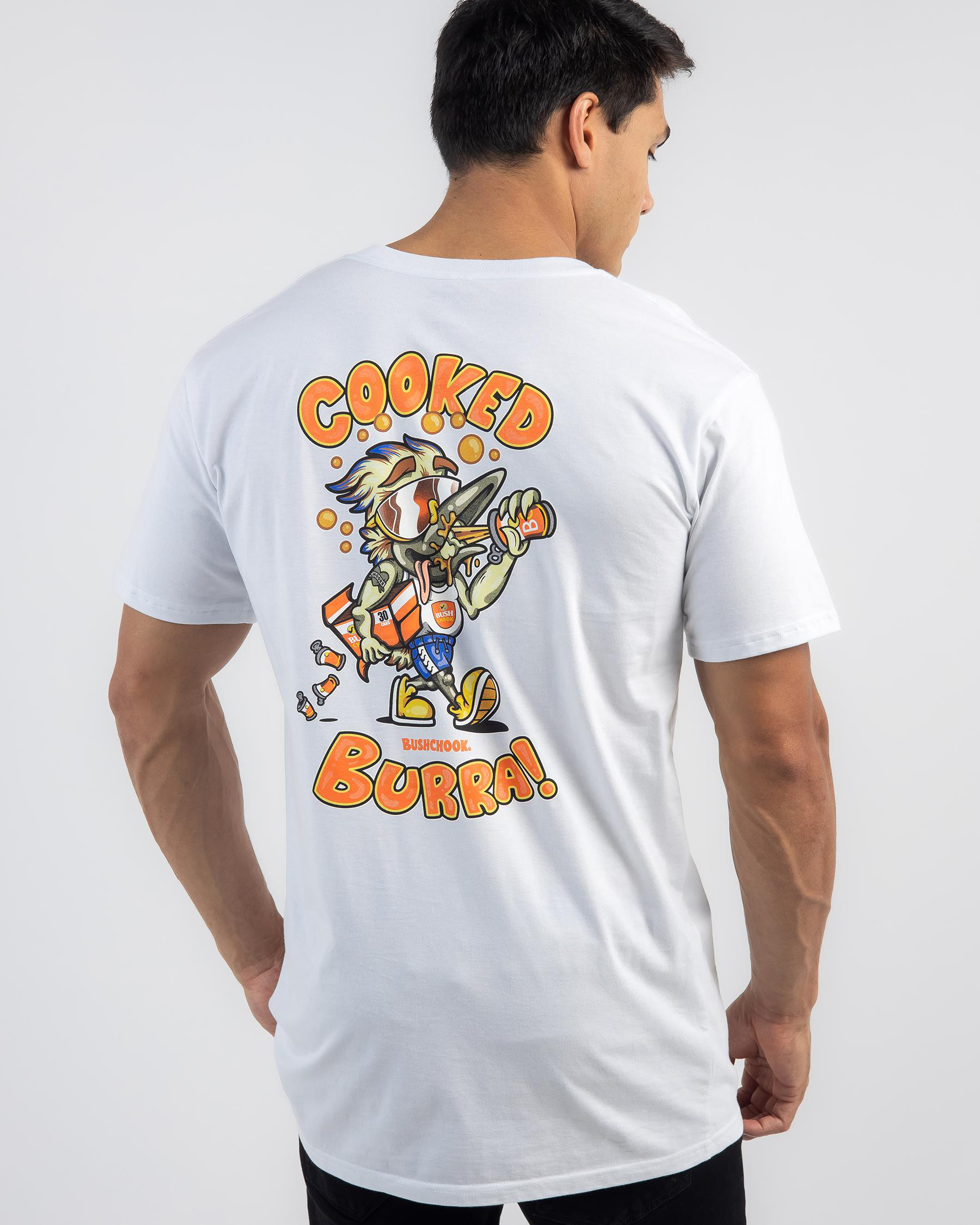 Shop Bush Chook Cooked Burra T-Shirt In White - Fast Shipping & Easy ...